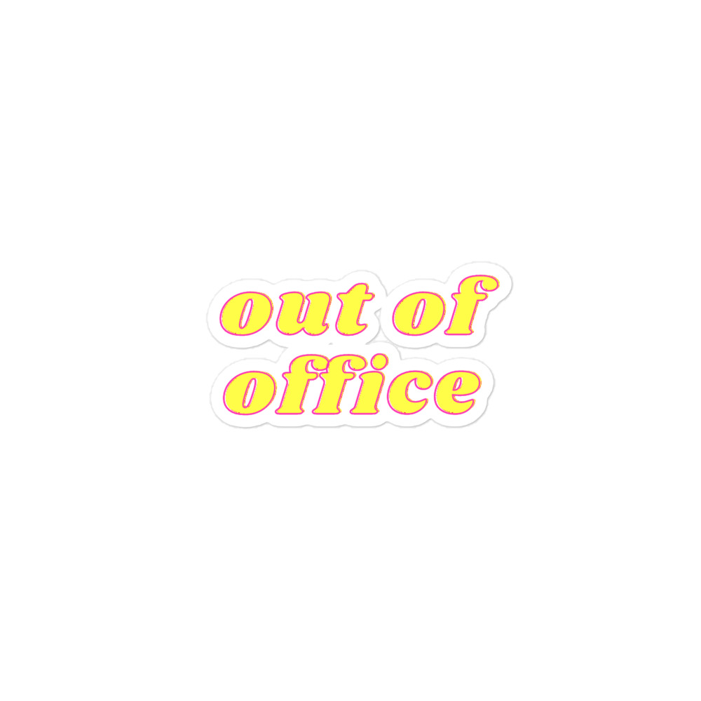 Out of Office Stickers - Work.Retire.Die.